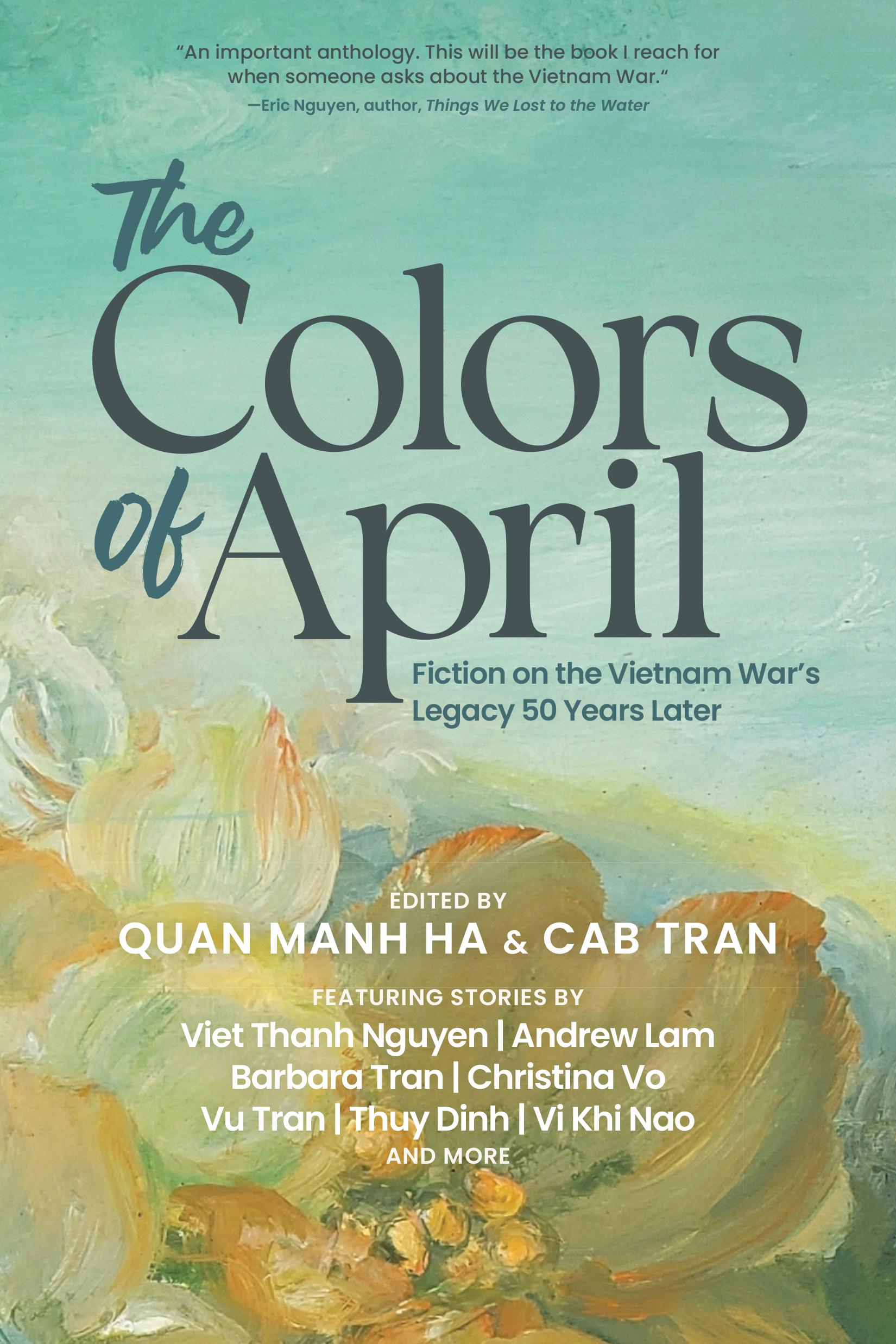 Get (Kindle) Book - The Colors of April: Fiction on the Vietnam War’s ...