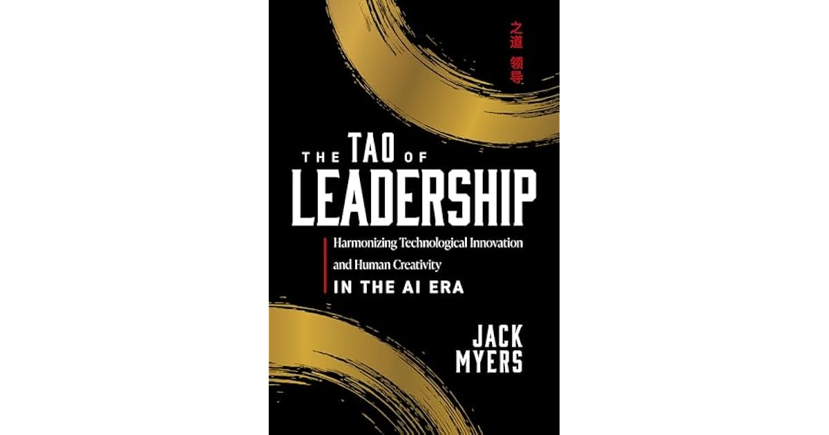 Book giveaway for The Tao of Leadership: Harmonizing Technological Innovation and Human ...