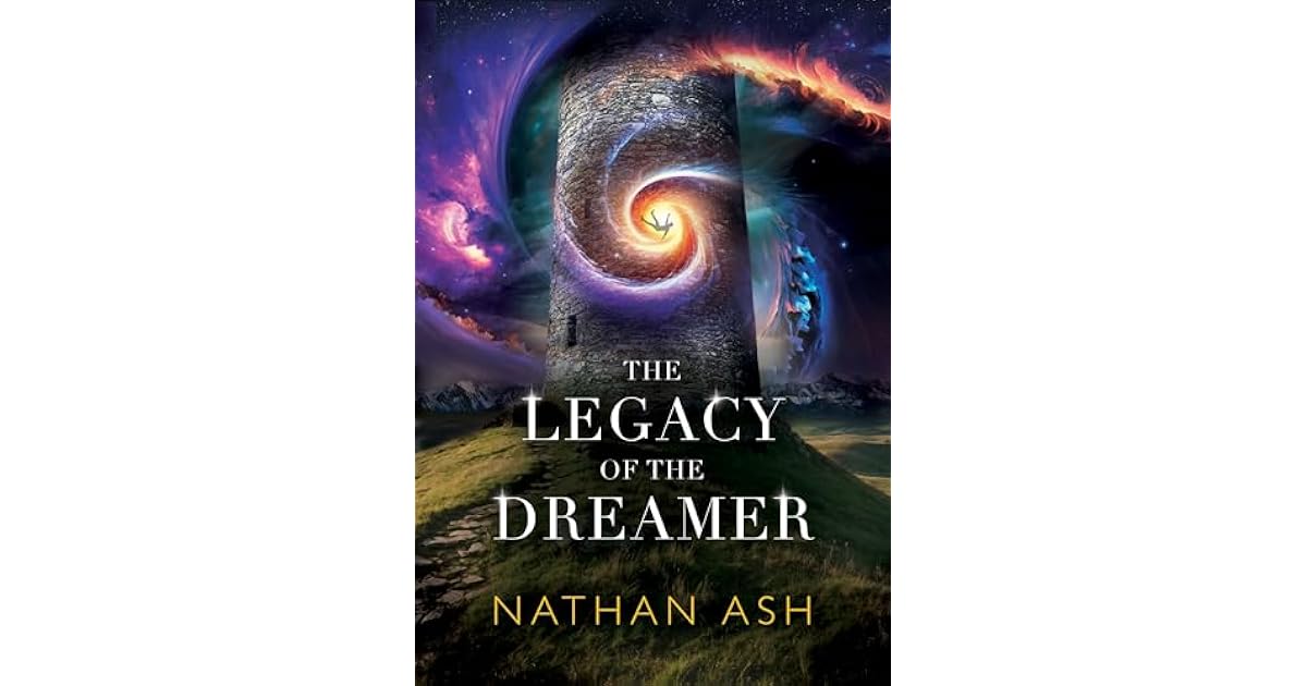 Book giveaway for The Legacy of the Dreamer by Nathan Ash Dec 29-Jan 11 ...