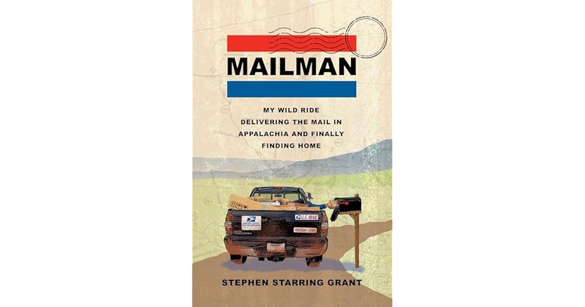 Book giveaway for Mailman: My Wild Ride Delivering the Mail in ...