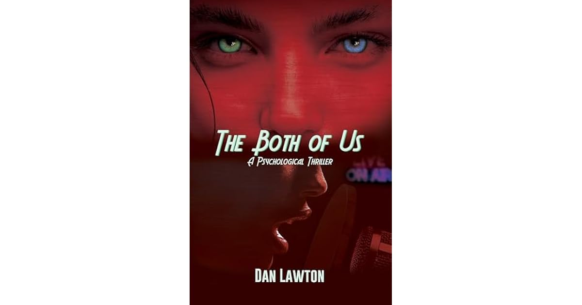 Book giveaway for The Both of Us: A Psychological Thriller by Dan ...