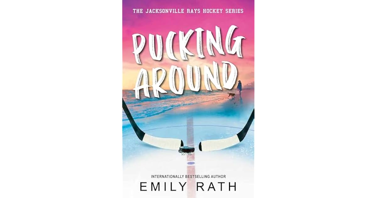 Book giveaway for Pucking Around (Jacksonville Rays Hockey, #1) by ...