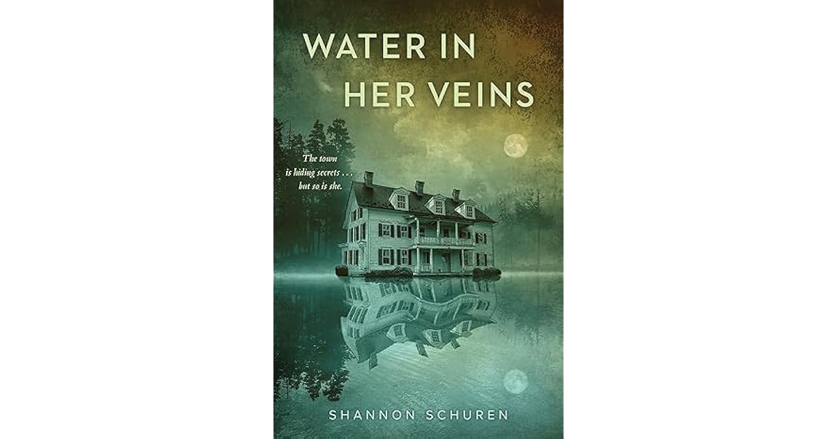 Book giveaway for Water in Her Veins by Shannon Schuren Jun 25-Jul 24, 2025