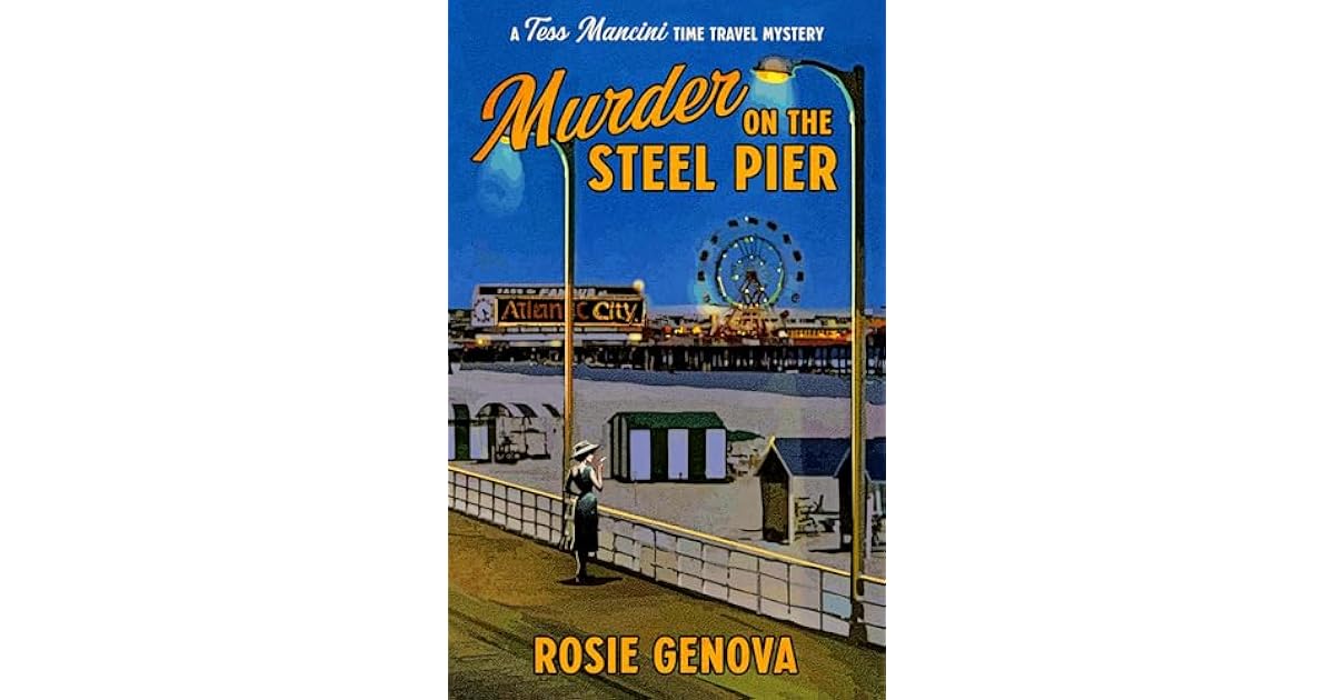 Book giveaway for Murder on the Steel Pier by Rosie Genova Mar 21-Apr ...