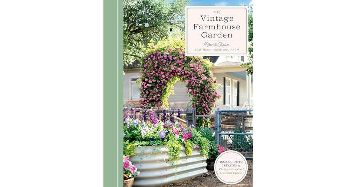 Book giveaway for The Vintage Farmhouse Garden: Your Guide to Creating ...