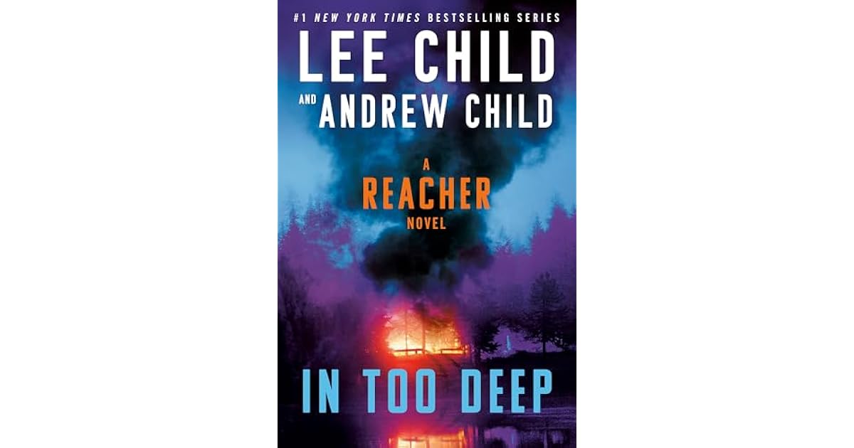 Book giveaway for In Too Deep (Jack Reacher, #29) by Lee Child Apr 01 ...
