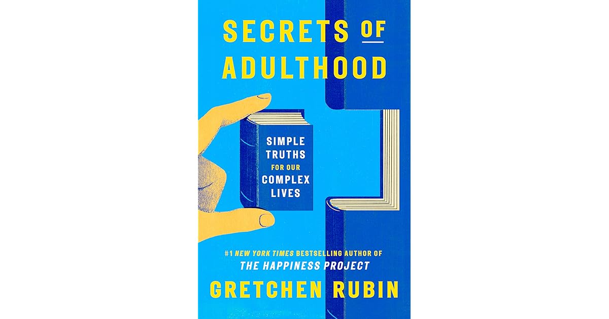 Book giveaway for Secrets of Adulthood: Simple Truths for Our Complex ...
