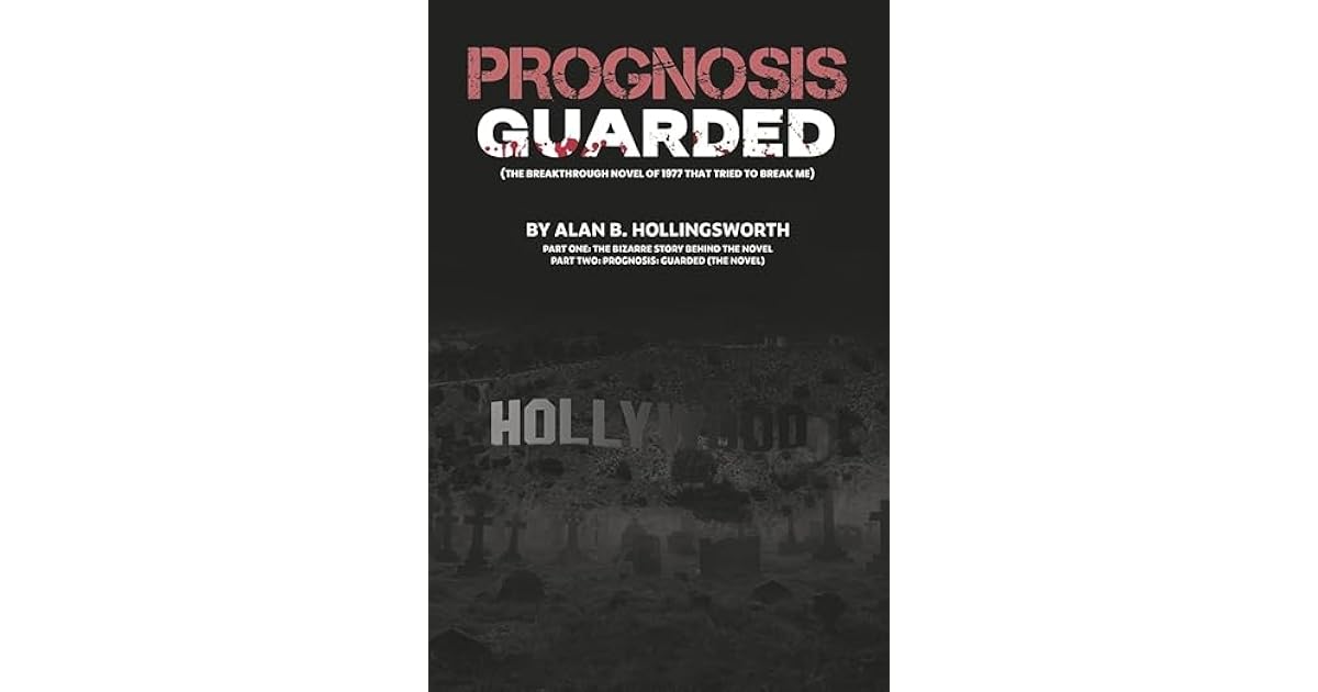 Book giveaway for Prognosis: Guarded—The Breakthrough Novel of 1977 ...