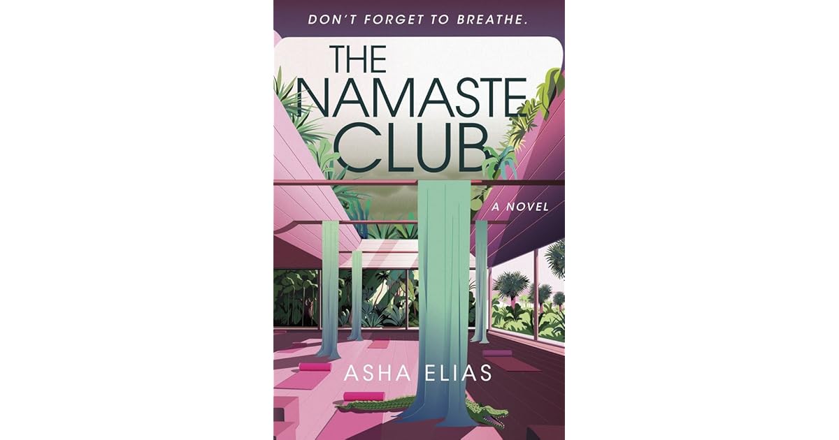 Book giveaway for The Namaste Club by Asha Elias Mar 10-Mar 24, 2025