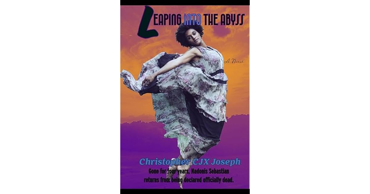 Book giveaway for Leaping Into the Abyss by Christopher CJX Joseph Jun ...