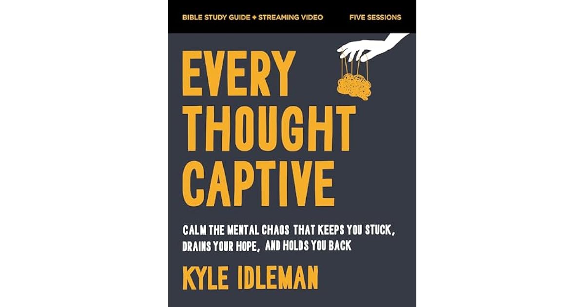 Book giveaway for Every Thought Captive Bible Study Guide plus Streaming Video: How Renewing ...