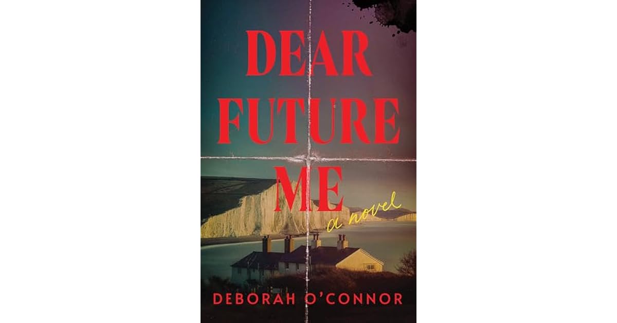Book giveaway for Dear Future Me by Deborah O'Connor Jun 09-Jul 07, 2025