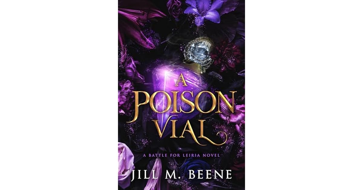 Book giveaway for A Poison Vial (Battle for Leiria Book 1) by Jill M ...