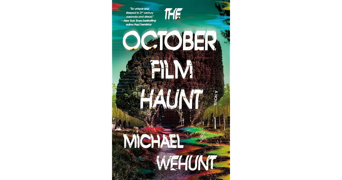 Book giveaway for The October Film Haunt by Michael Wehunt Jul 28-Aug ...