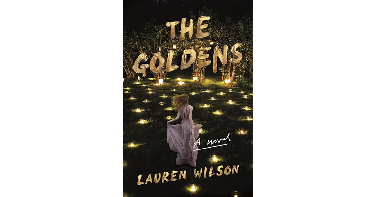 Book giveaway for The Goldens by Lauren Wilson May 19-May 28, 2025