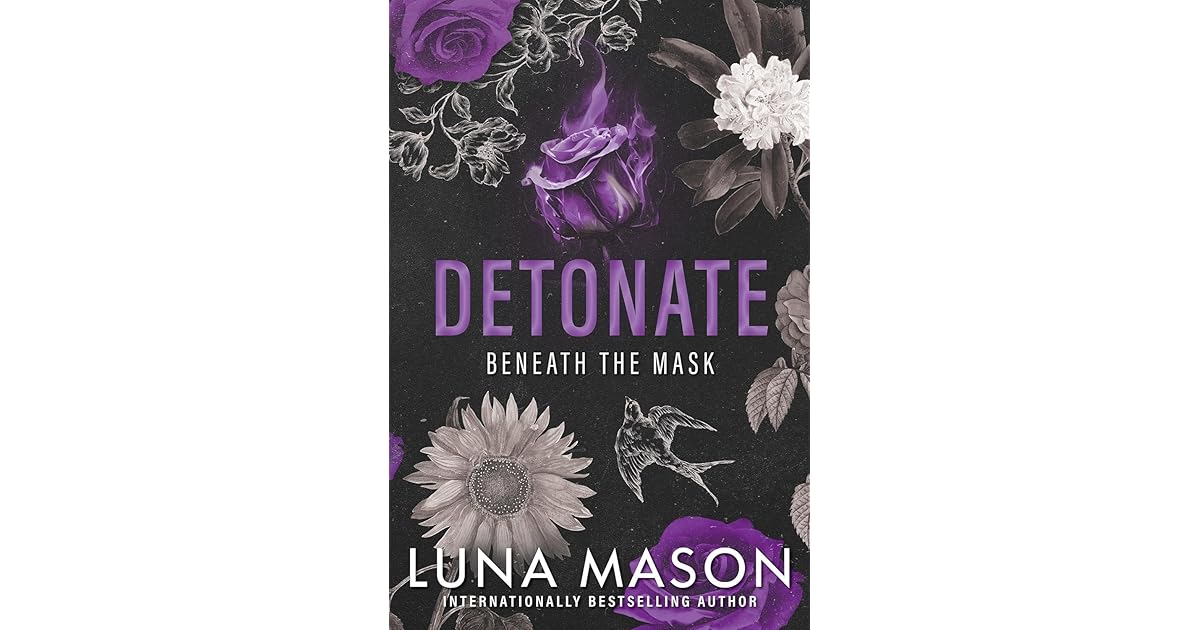 Book giveaway for Detonate (Beneath the Mask, #2) by Luna Mason Sep 27 ...