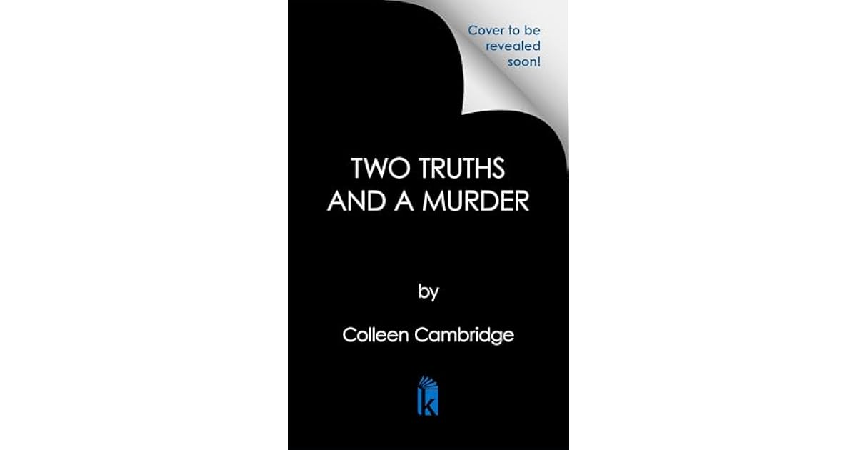 Book giveaway for Two Truths and a Murder (Phyllida Bright Mystery, #5 ...