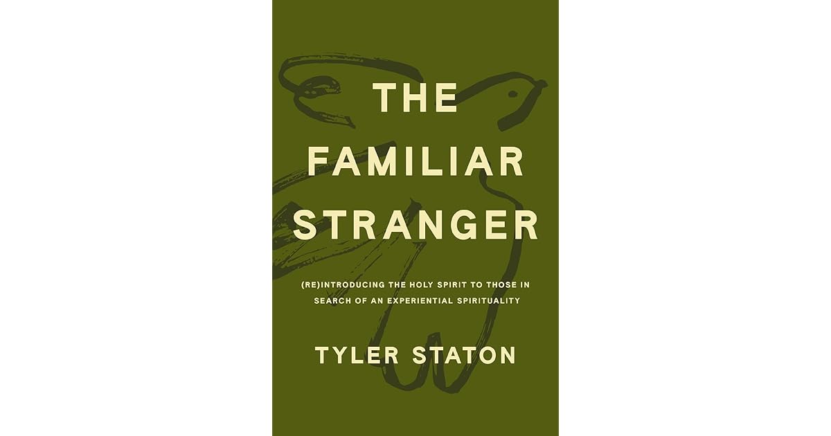 Book giveaway for The Familiar Stranger: (Re)Introducing the Holy ...