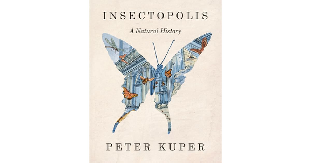 Book giveaway for Insectopolis: A Natural History by Peter Kuper Feb 21 ...