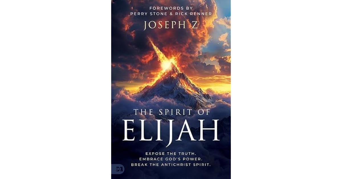 Book giveaway for The Spirit of Elijah: Expose the Truth. Embrace God's ...