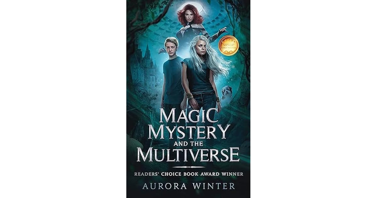 Book giveaway for Magic Mystery and the Multiverse by Aurora Winter Jun ...
