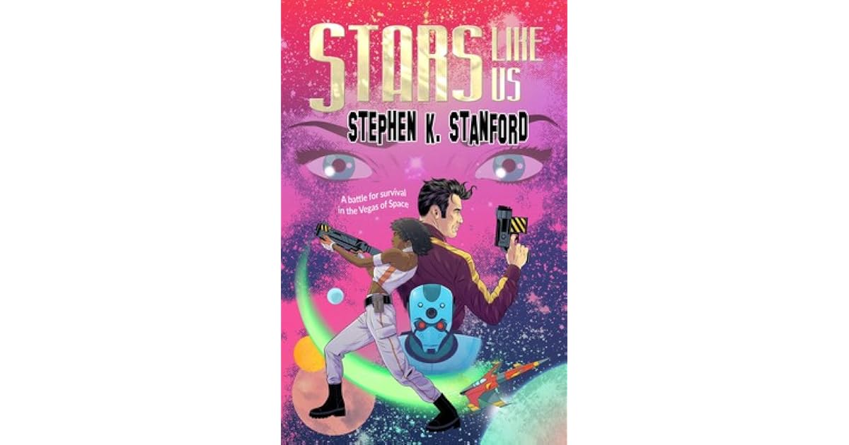 Book giveaway for Stars Like Us by Stephen K. Stanford Sep 29-Oct 29, 2025