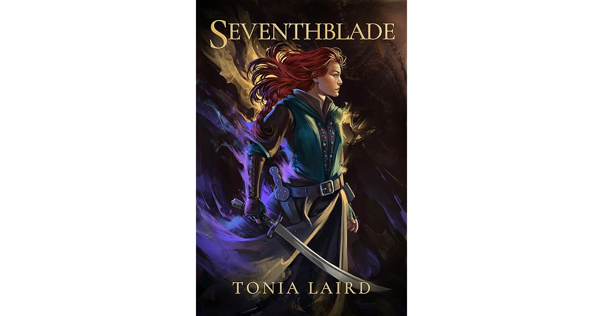 Book giveaway for Seventhblade by Tonia Laird Feb 15-Mar 15, 2025