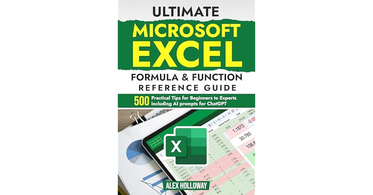 Book giveaway for Ultimate Microsoft Excel Formula & Function Reference Guide: 500+ Practical ...