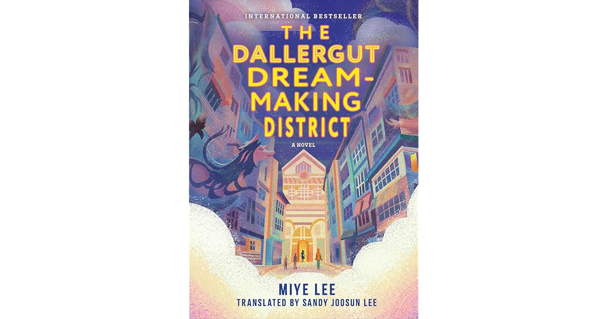 Book giveaway for The Dallergut Dream-Making District (DallerGut Dream ...