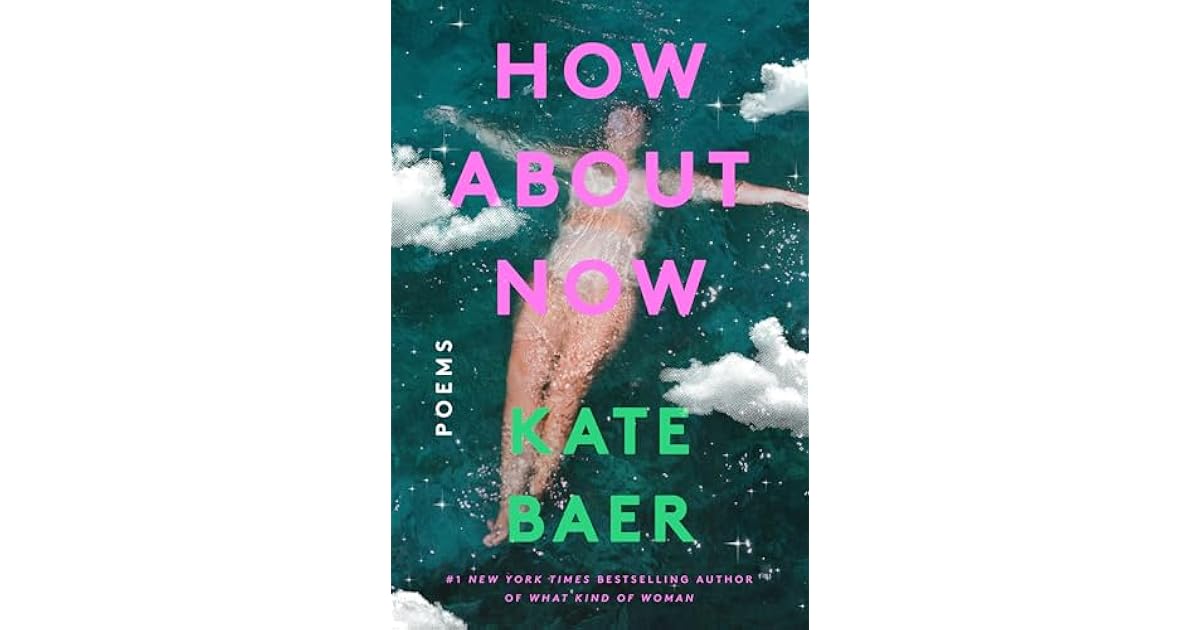 Book giveaway for How About Now: Poems by Kate Baer May 26-Jun 23, 2025