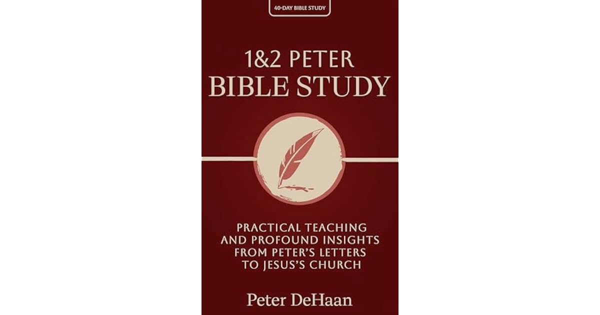 Book giveaway for 1 & 2 Peter Bible Study: Practical Teaching and ...