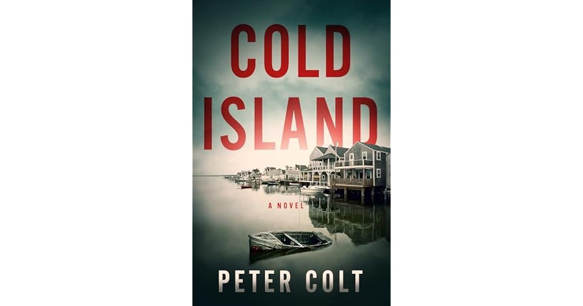 Book giveaway for Cold Island (Detective Tommy Kelly #1) by Peter Colt ...