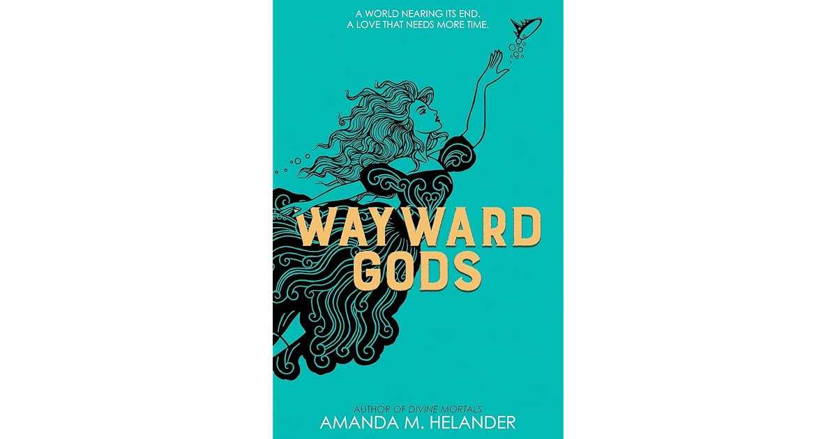 Book giveaway for Wayward Gods (Divine Mortals, #2) by Amanda M ...