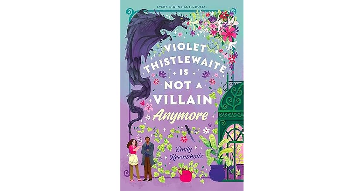 Book giveaway for Violet Thistlewaite Is Not a Villain Anymore by Emily Krempholtz Oct 03-Oct 31 ...