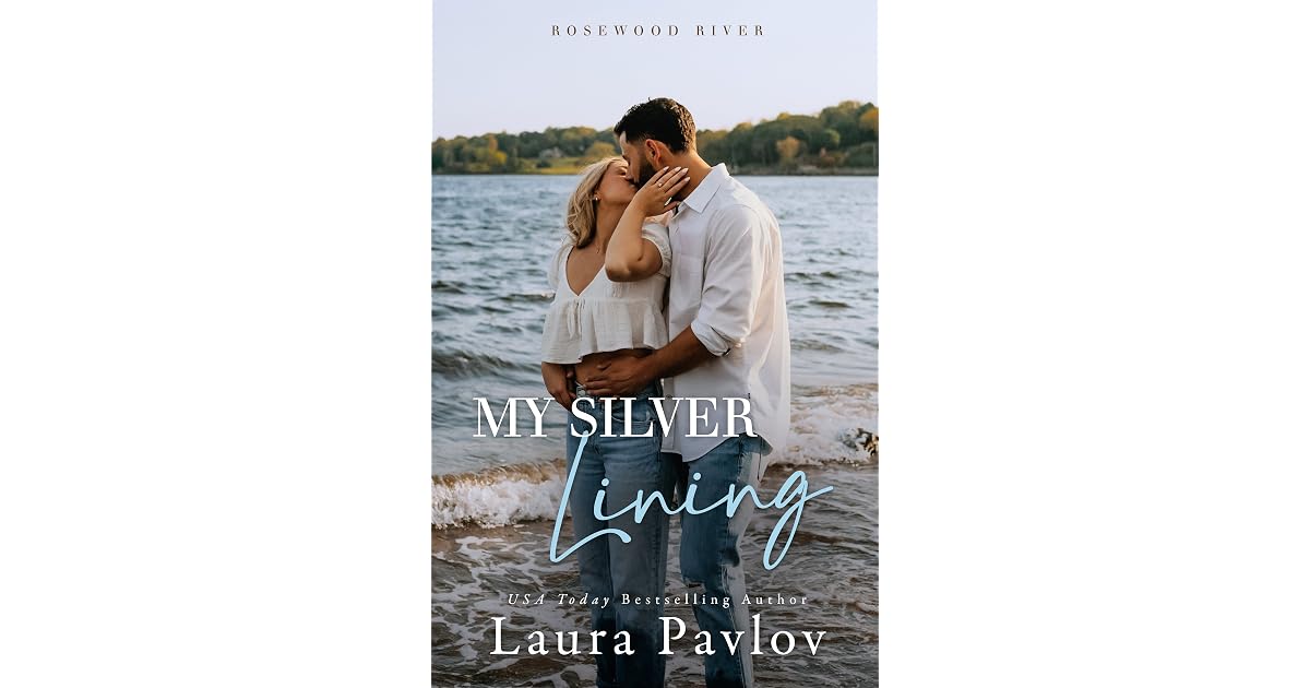Book giveaway for My Silver Lining (Rosewood River, #2) by Laura Pavlov ...