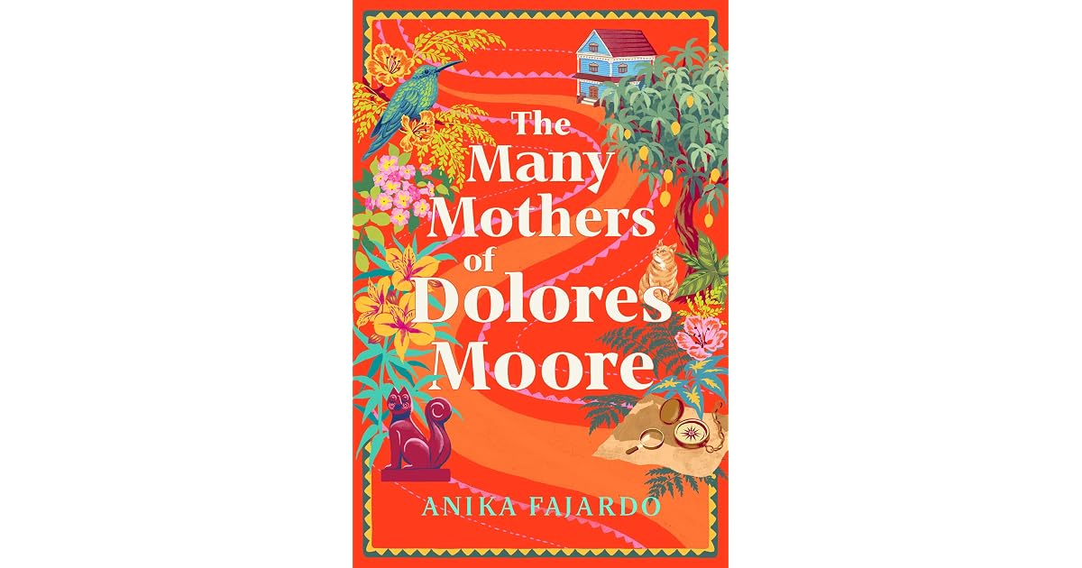 Book giveaway for The Many Mothers of Dolores Moore by Anika Fajardo ...