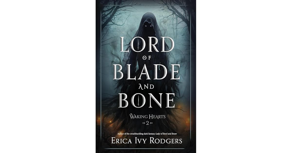 Book giveaway for Lord of Blade and Bone (Waking Hearts, #2) by Erica ...