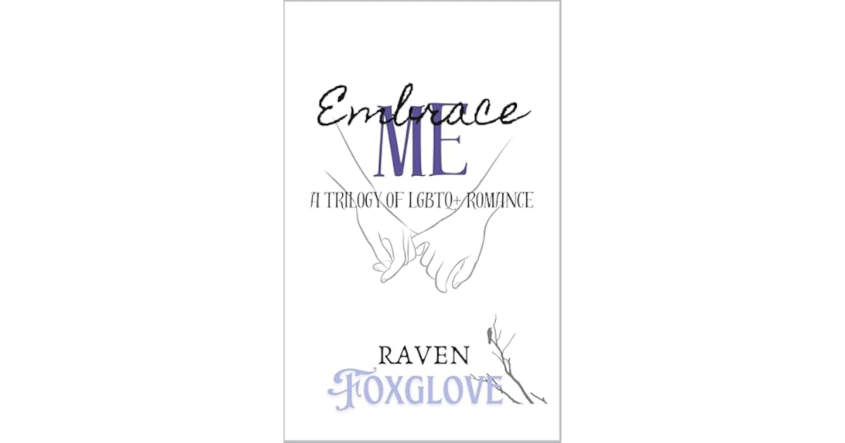 Book giveaway for Embrace Me: A Trilogy of LGBTQ+ Romance by Raven ...