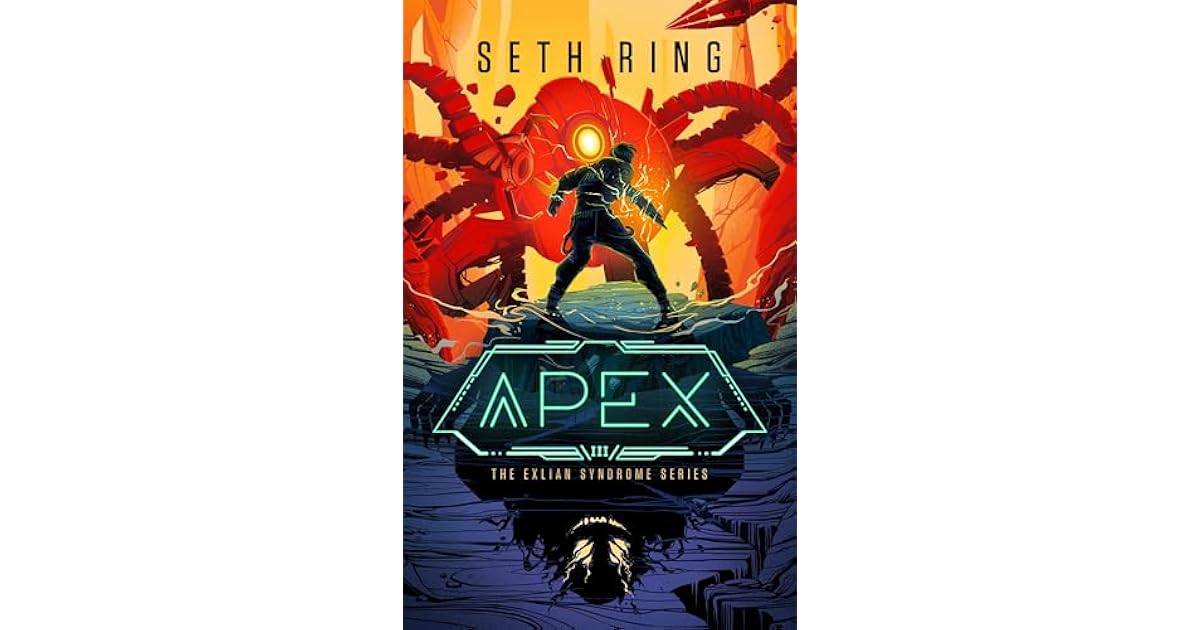 Book giveaway for Apex (The Exlian Syndrome Series, #3) by Seth Ring May 29-Jun 28, 2025