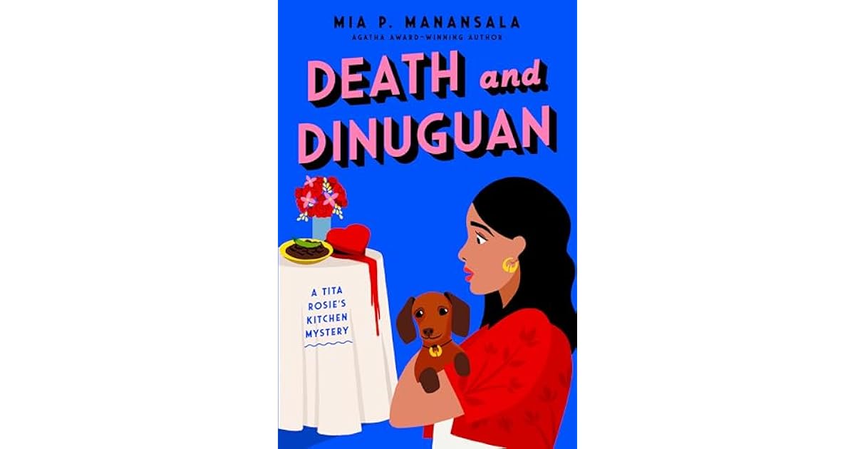 Book giveaway for Death and Dinuguan (Tita Rosie's Kitchen Mystery, #6 ...