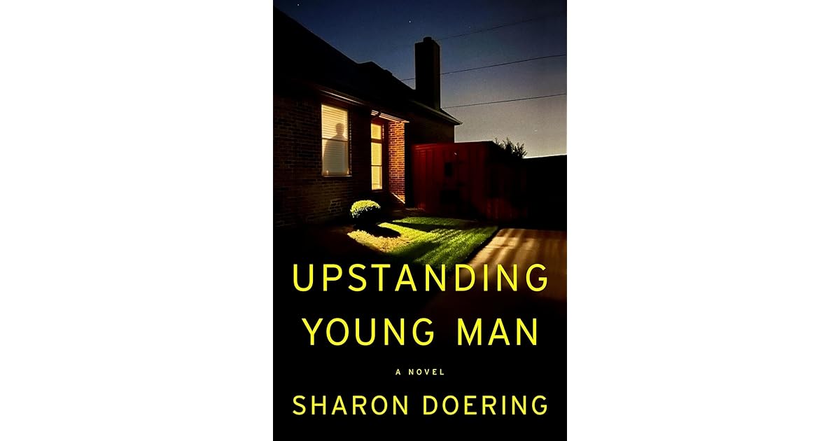 Book giveaway for Upstanding Young Man by Sharon Doering Mar 20-Apr 01 ...