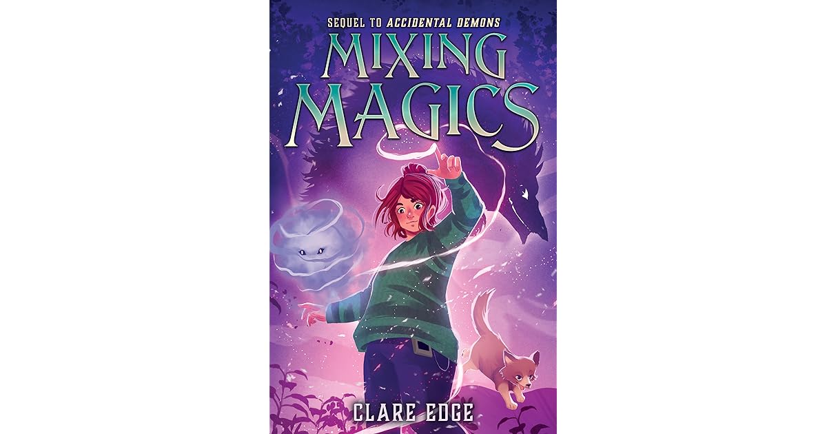 Book giveaway for Mixing Magics (Accidental Demons #2) by Clare Edge ...