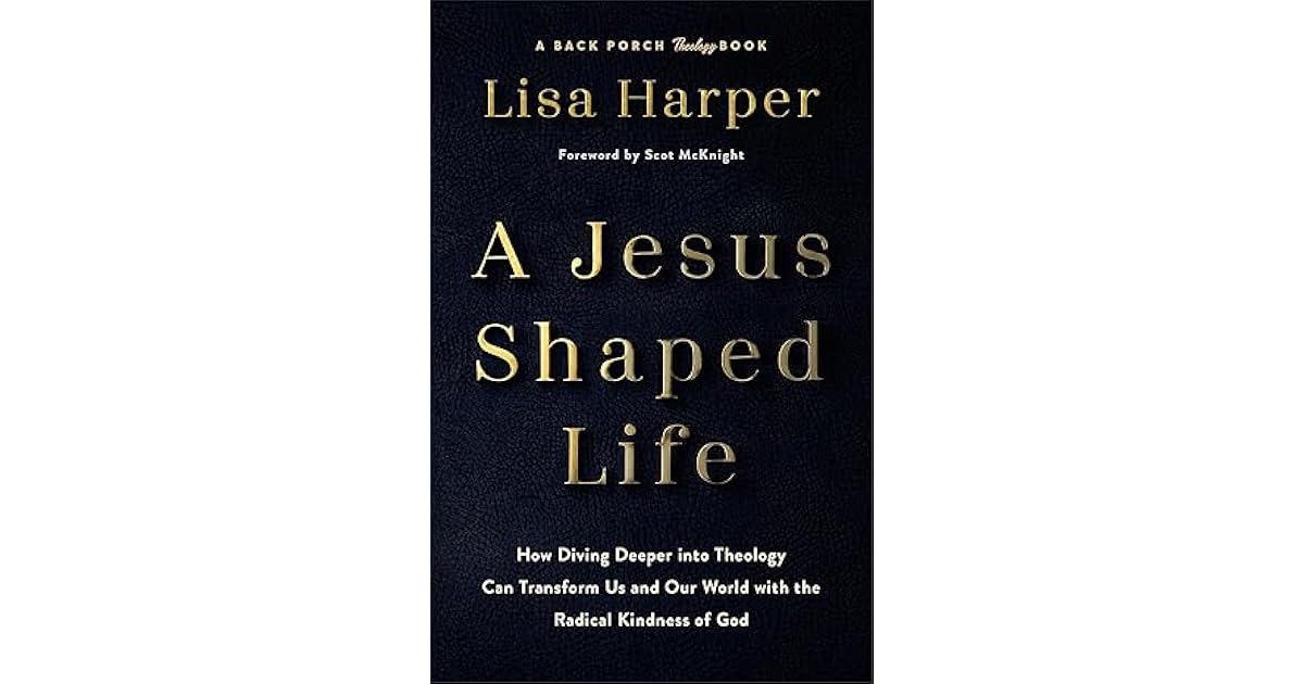 Book giveaway for A Jesus-Shaped Life: How Diving Deeper into Theology ...