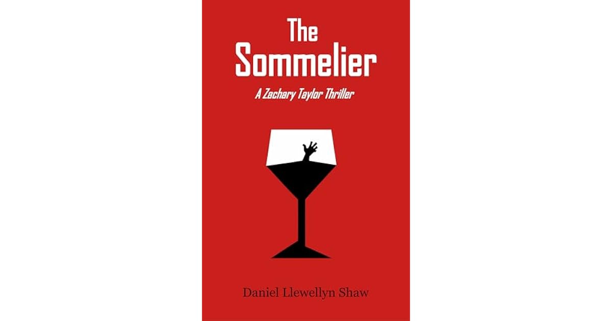 Book giveaway for The Sommelier: A Zachary Taylor Thriller (Zach and ...