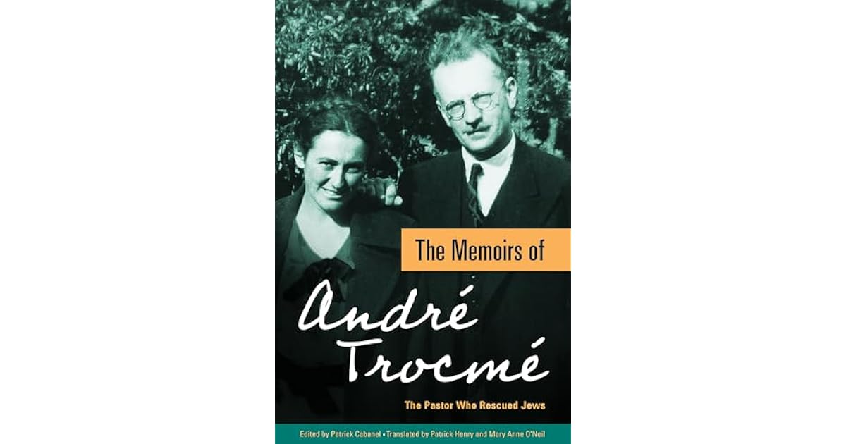Book giveaway for The Memoirs of André Trocmé: The Pastor Who Rescued ...