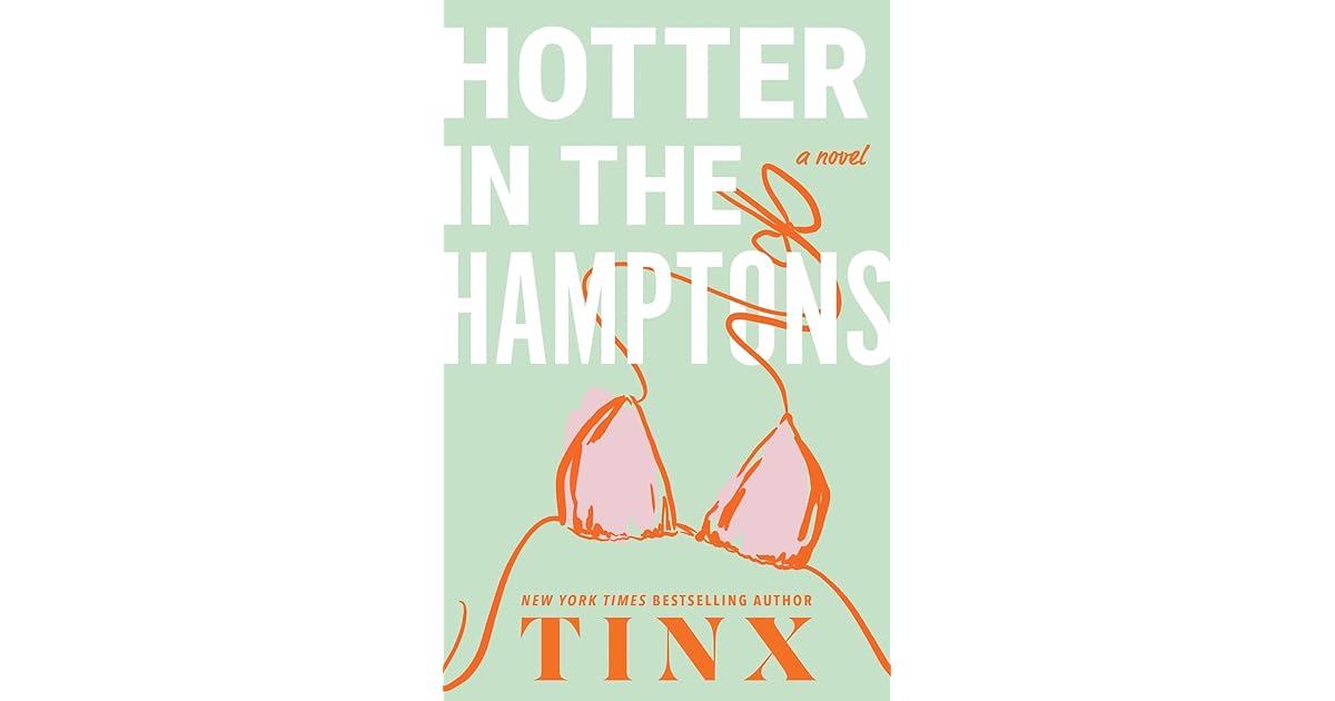 Book giveaway for Hotter in the Hamptons by Tinx Apr 01-Apr 25, 2025