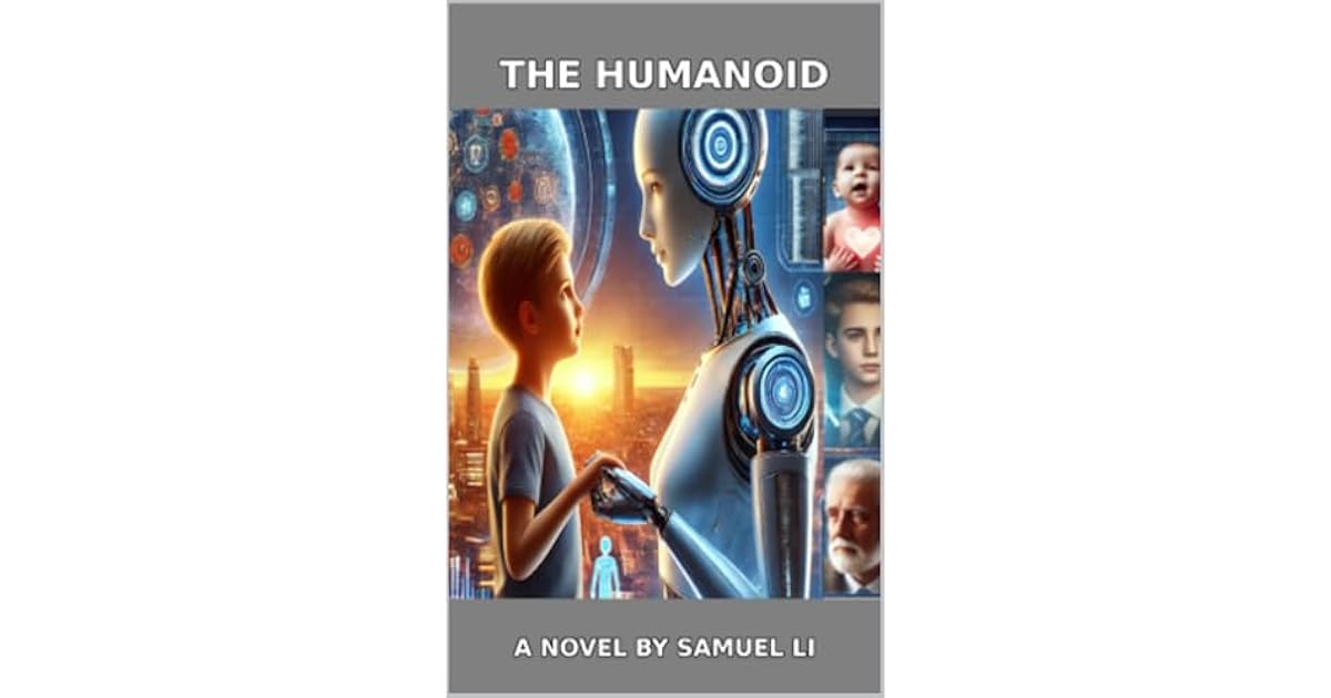 Book giveaway for The Humanoid by Samuel Xiangming Li Apr 11-May 01, 2025