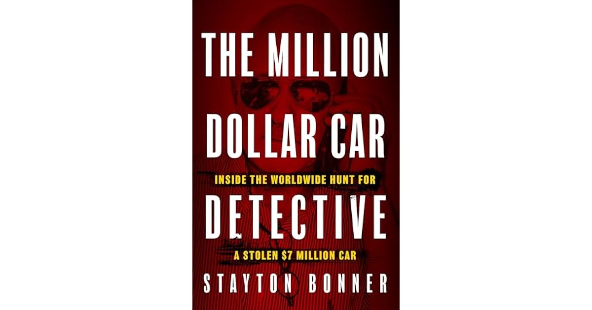 Book giveaway for The Million-Dollar Car Detective: Inside the ...