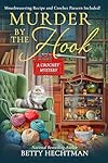 Crochet Mystery Series by Betty Hechtman