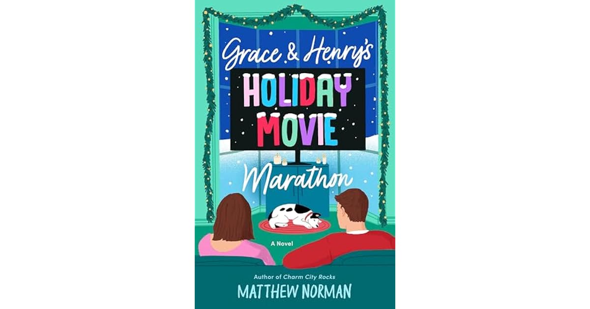 Book giveaway for Grace & Henry's Holiday Movie Marathon by Matthew ...